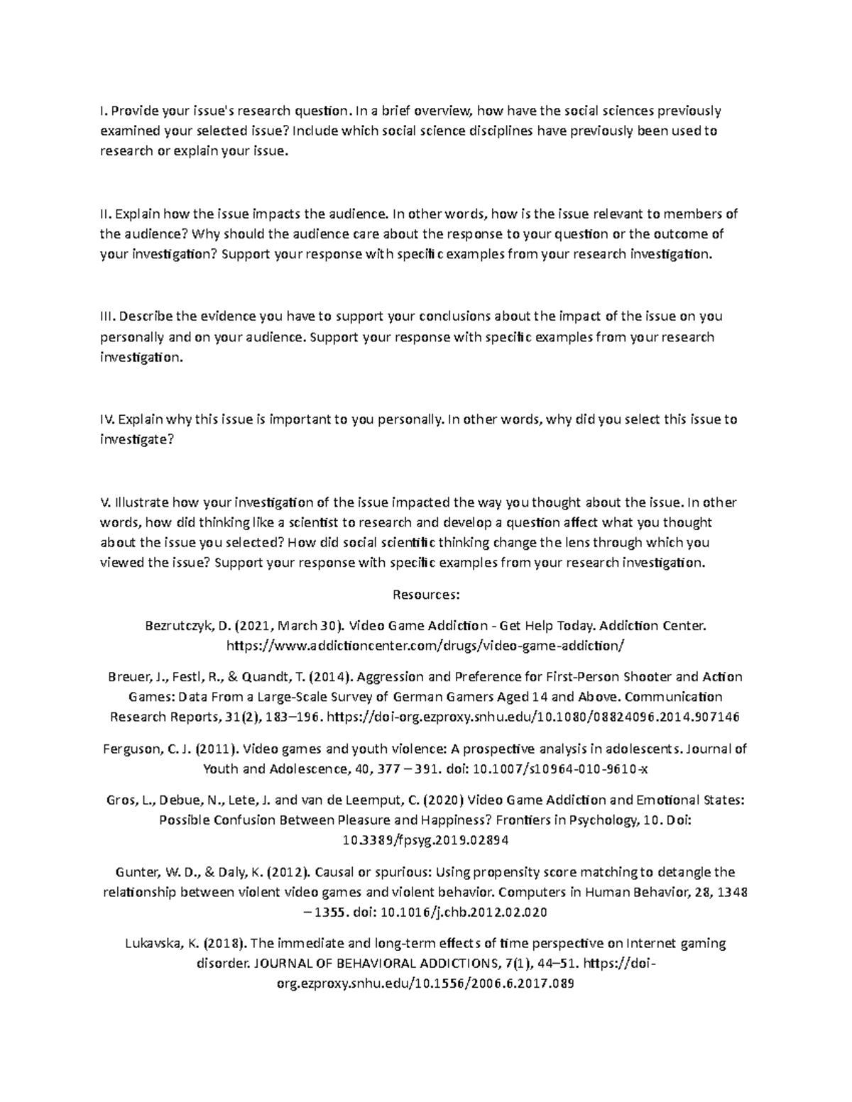 Project 2 - I. Provide your issue's research question. In a brief ...
