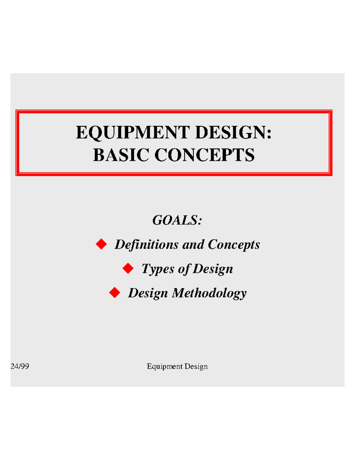 Scribd - MATERIAL DE REPASO - EQUIPMENT DESIGN: BASIC CONCEPTS GOALS: u ...