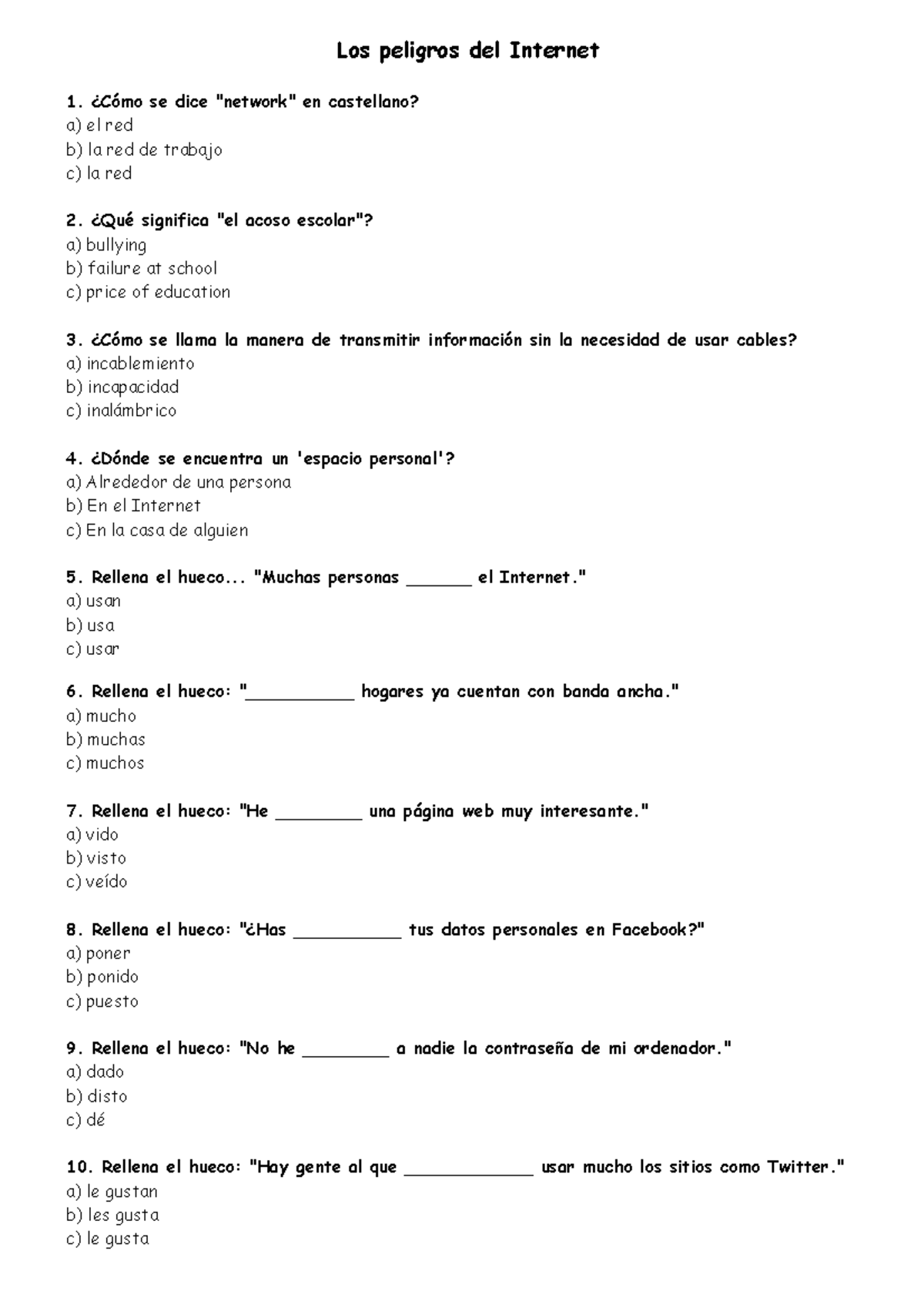Los peligros del Internet questions sheet - Los peligros del Internet ...