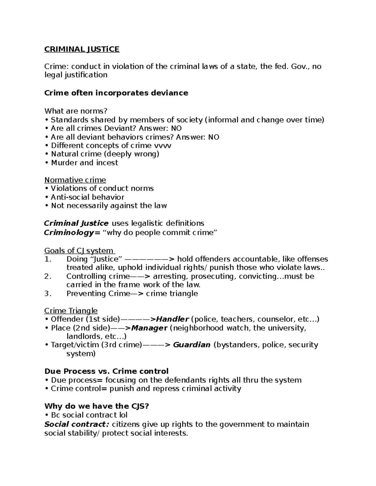 Criminal JUSTi CE - Lecture notes all - CRIMINAL JUSTiCE Crime: conduct ...