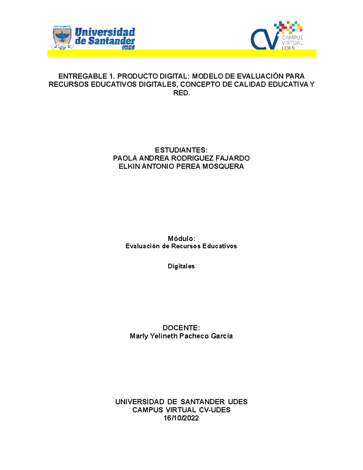 Entregable 1. Modelo DE Evalaucion DE UN RED - ENTREGABLE 1. PRODUCTO DIGITAL: MODELO DE ...