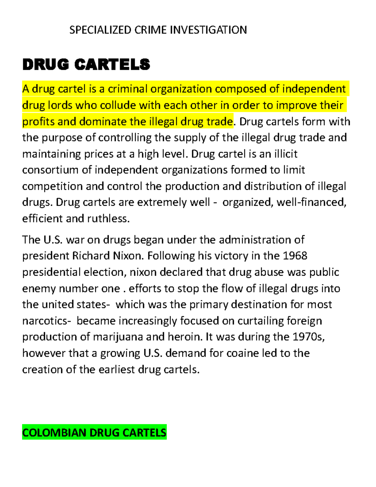 DRUG- Cartels - Summary - DRUG CARTELS A drug cartel is a criminal ...