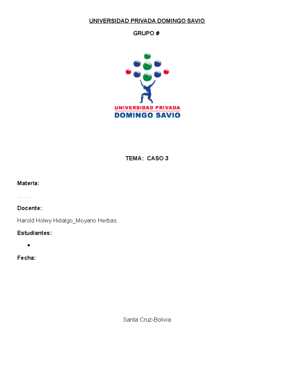 3 CASO 3 - DNS SOBRE HTTPS - UNIVERSIDAD PRIVADA DOMINGO SAVIO GRUPO TEMA: CASO 3 Materia ...