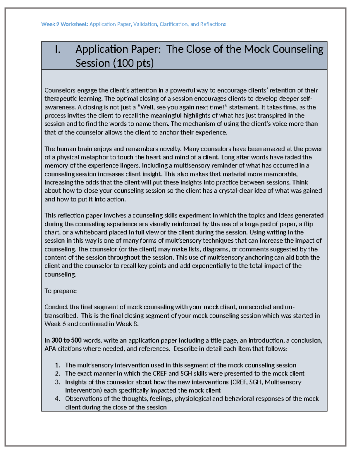 Week 9assign 2Myrick M - none - I. Application Paper: The Close of the ...
