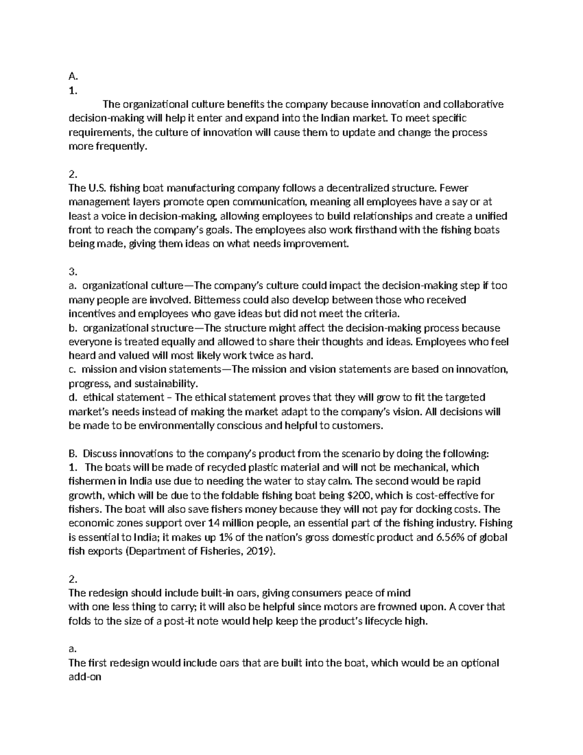 QBM3 TASK 1 Revision - A. 1. The organizational culture benefits the ...