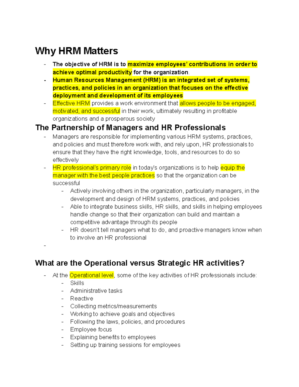 Module 1 Notes - Why HRM Matters The objective of HRM is to maximize ...