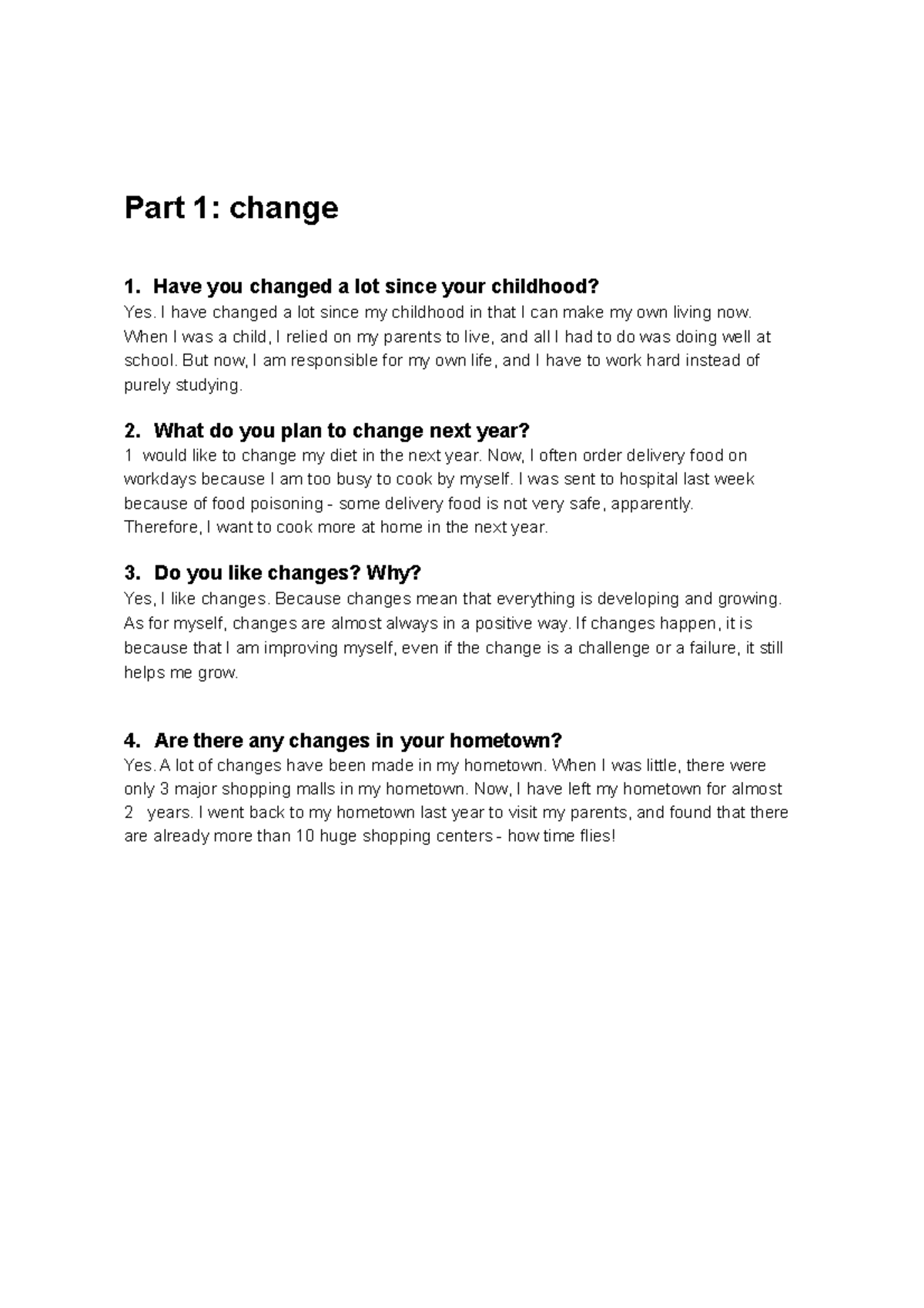 đề part 1&3-2021 - ielts speaking - Part 1: change 1. Have you changed ...