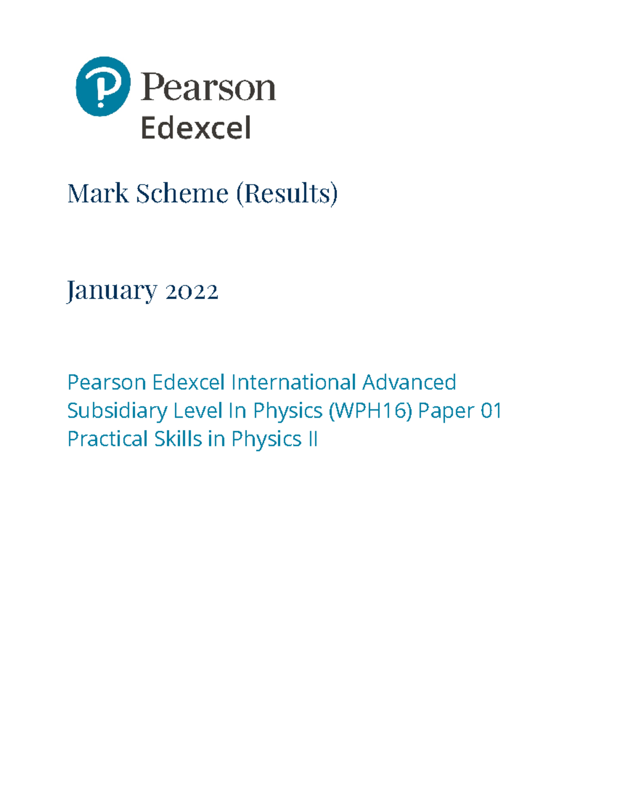 JAN 2022 PHY UNIT 6 MS - Marking scheme - Mark Scheme (Results) January ...