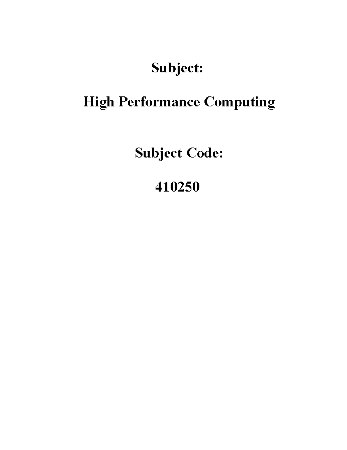 BE HPC Experiment - Subject: High Performance Computing Subject Code: 410250 Group A Experiment ...