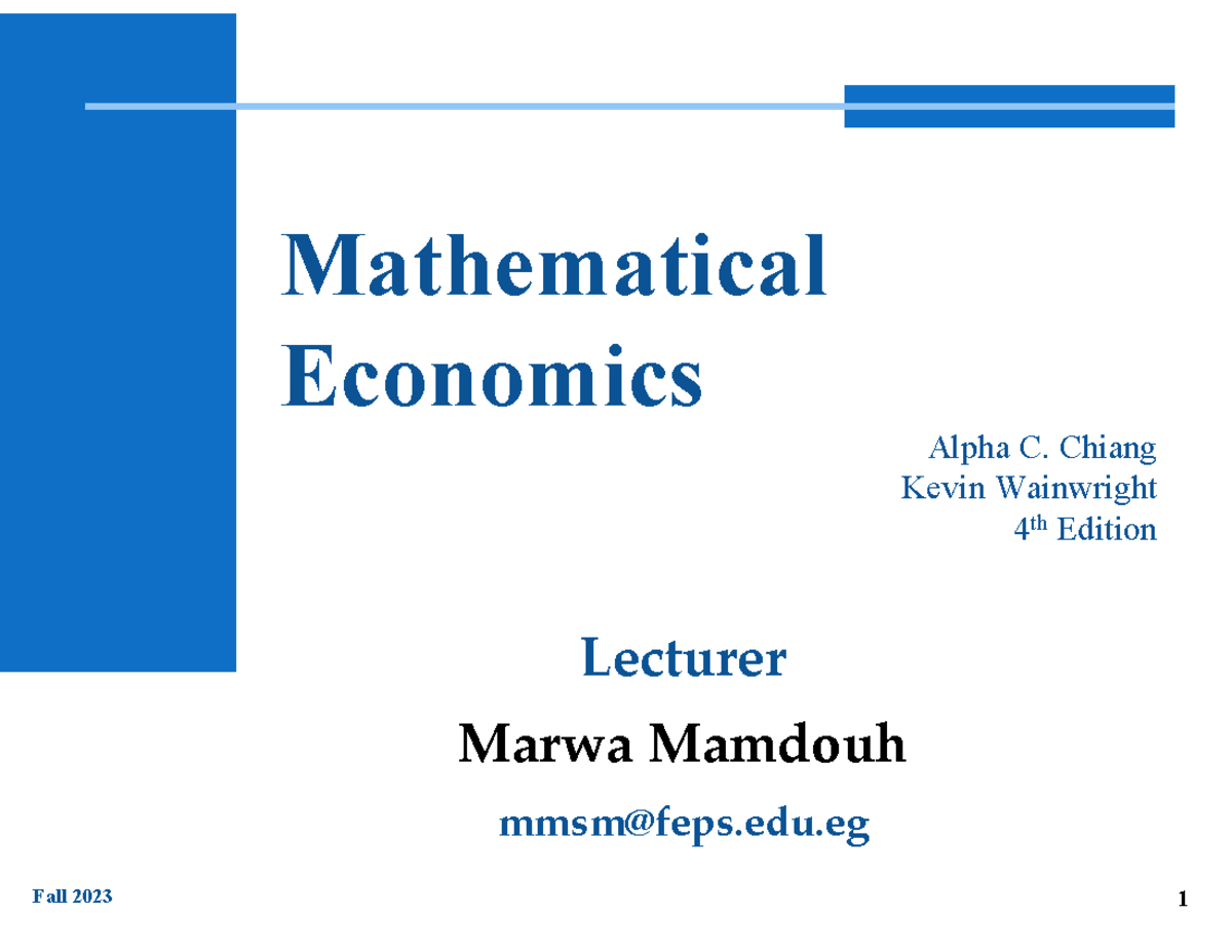 Outline and Ch 1 math - Mathematical Economics Fall 2023 1 Alpha C ...