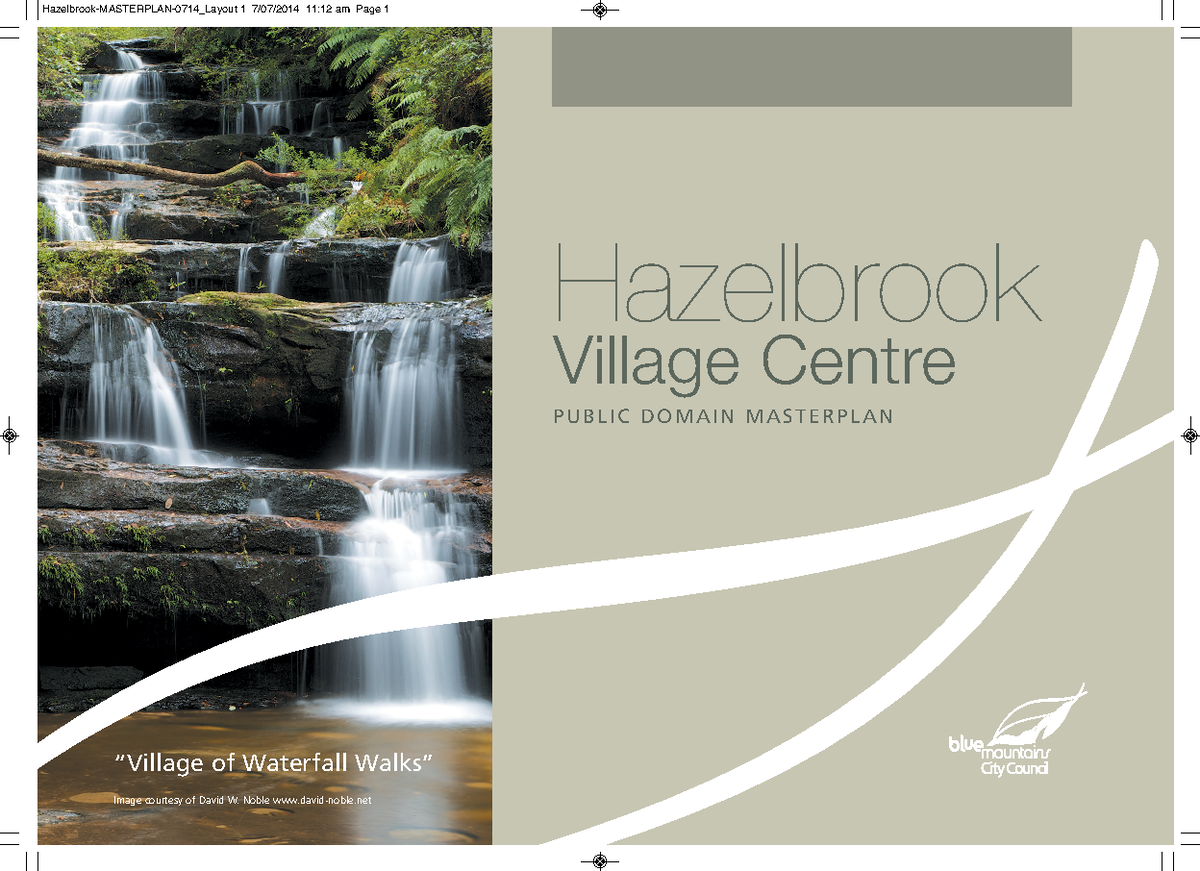 Hazelbrook Masterplan - Hazelbrook Village Centre P U B L I C D O M A I N M A S T E R P L A N ...