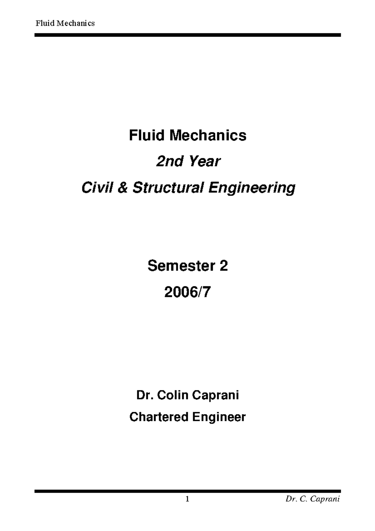 Fluid Mechanics - Class assignment - Fluid Mechanics 2nd Year Civil ...