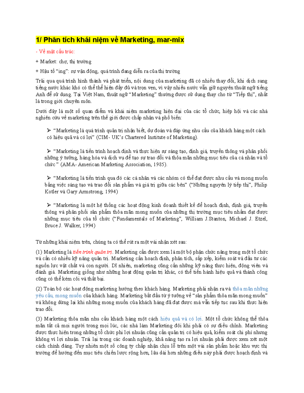 NLmar 1 - NLM - 1/ Phân tích khái niệm về Marketing, mar-mix - Về mặt cấu trúc: + Market: chợ ...