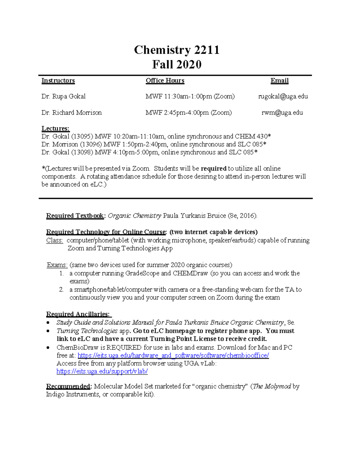 CHEM 2211 Fall 2020 Syllabus - Chemistry 2211 Fall 2020 Instructors Office Hours Email Dr. Rupa ...