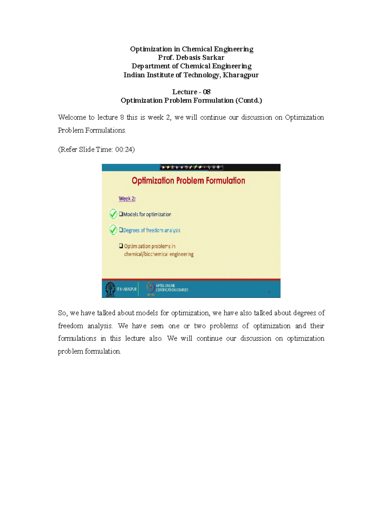 Lec8 - Hi nxknb - Optimization in Chemical Engineering Prof. Debasis Sarkar Department of ...