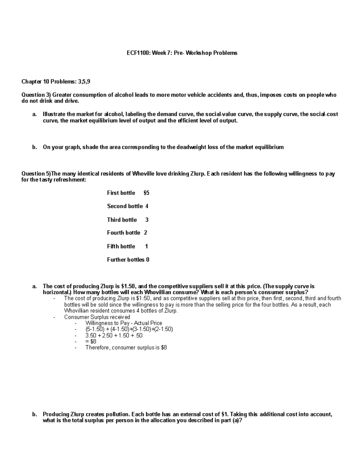 Week 7 - 2022/23 Sem 2 Week 7 Tutorial Questions - ECF1100: Week 7: Pre- Workshop Problems ...