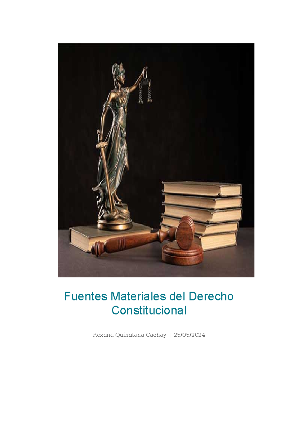 Fuentes Materiales del Derecho Constitucional - Fuentes Materiales del ...