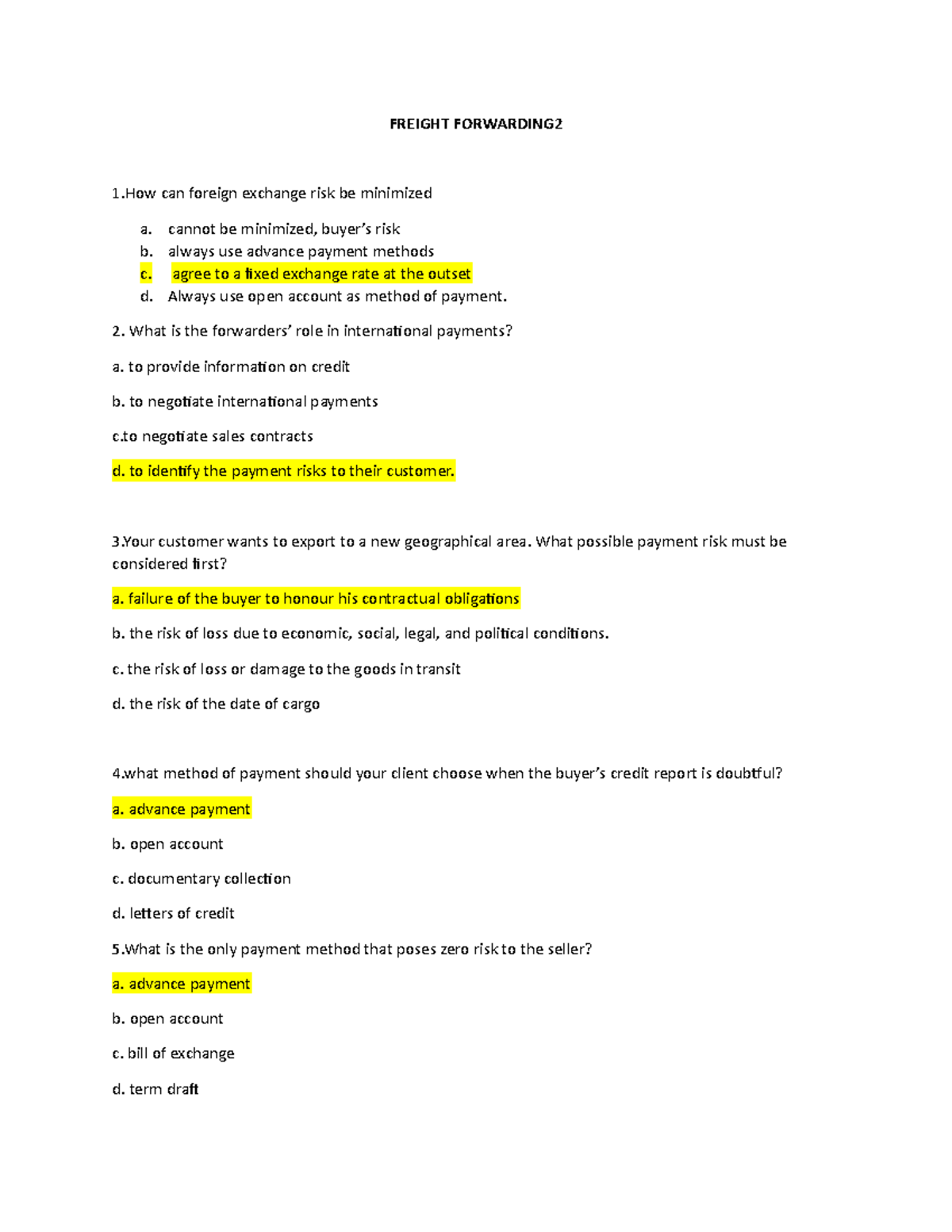Frieght fwd mcq - Quiz - FREIGHT FORWARDING 1 can foreign exchange risk ...