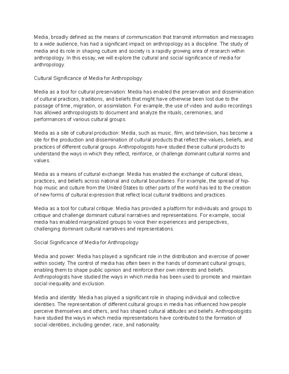 The cultural and social significance of media - Media, broadly defined ...