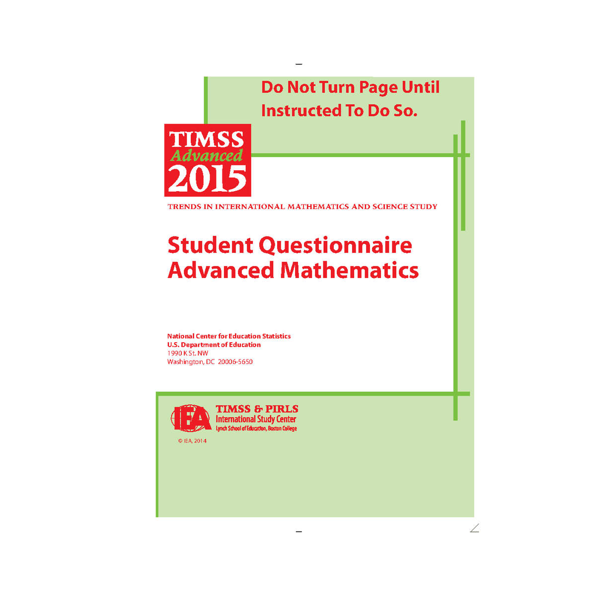 2015 12th grade Student Questionnaire Advanced Math - Do Not Turn Page ...