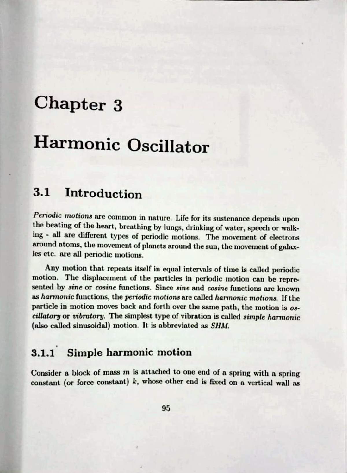 Machanics 2 06-Jul-2022 - Chapter 3 Harmonic Oscillator 3 Introduction Periodic motions are ...