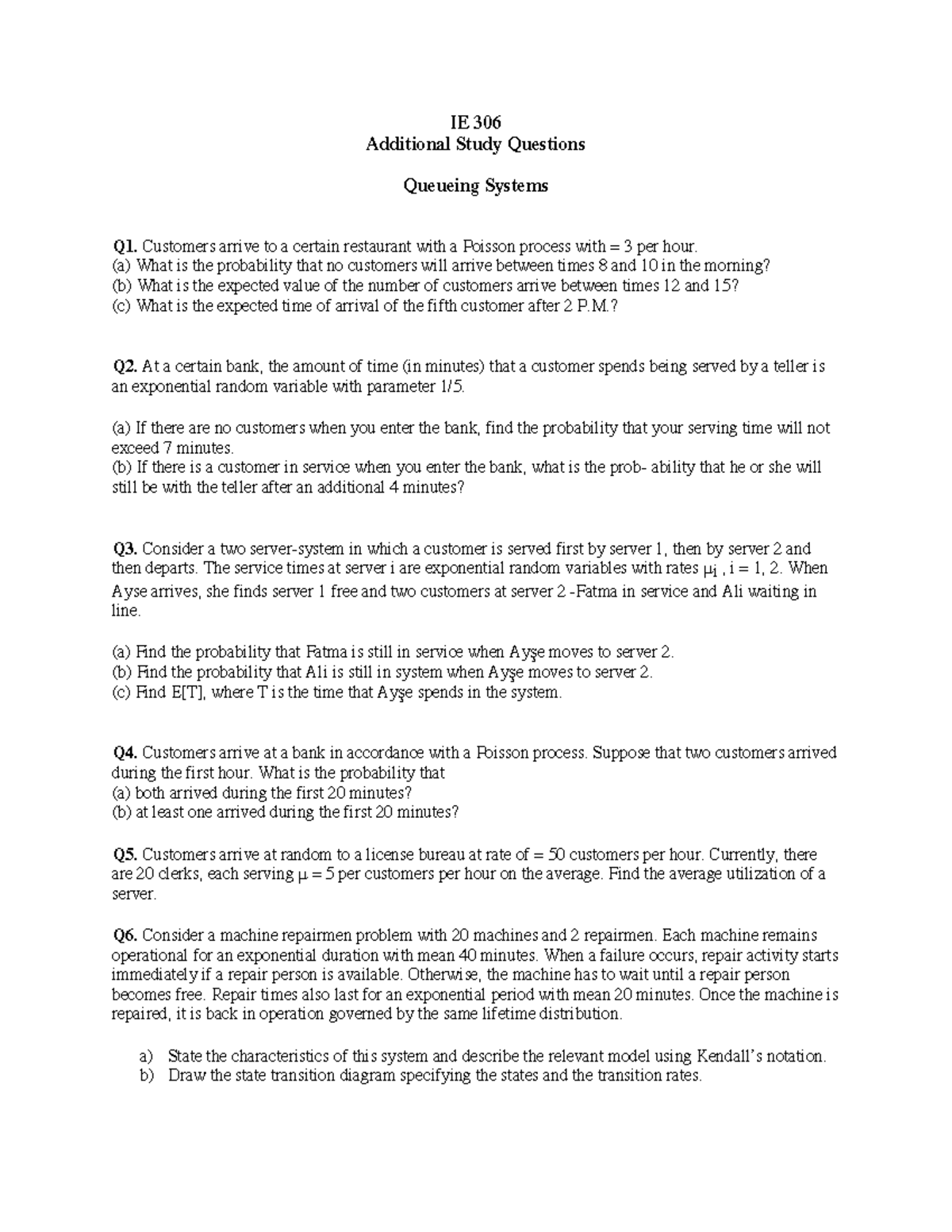 IE 306 Study Questions - IE 306 Additional Study Questions Queueing ...