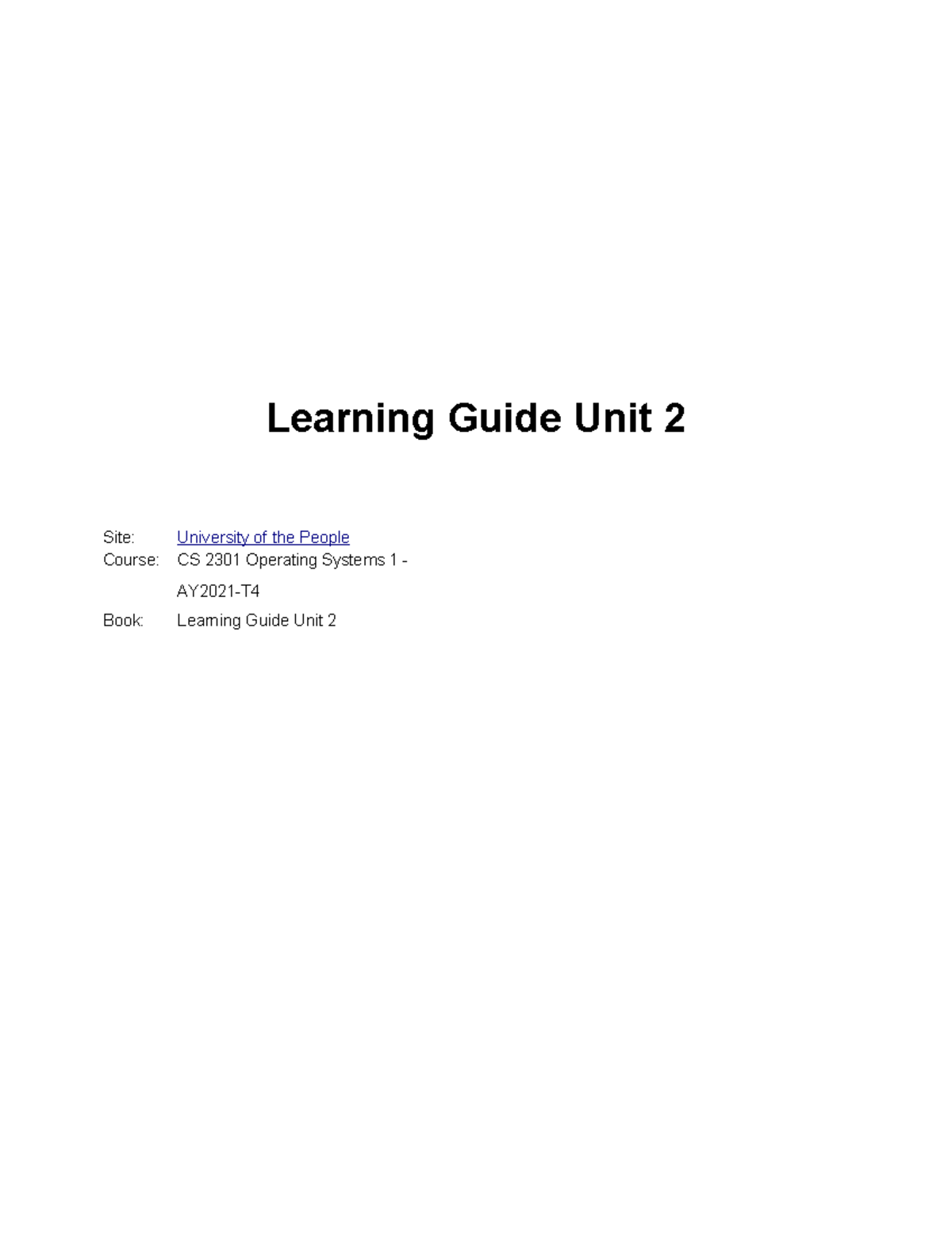 CS2301-Learning Guide Unit 2 - Learning Guide Unit 2 Site: University ...