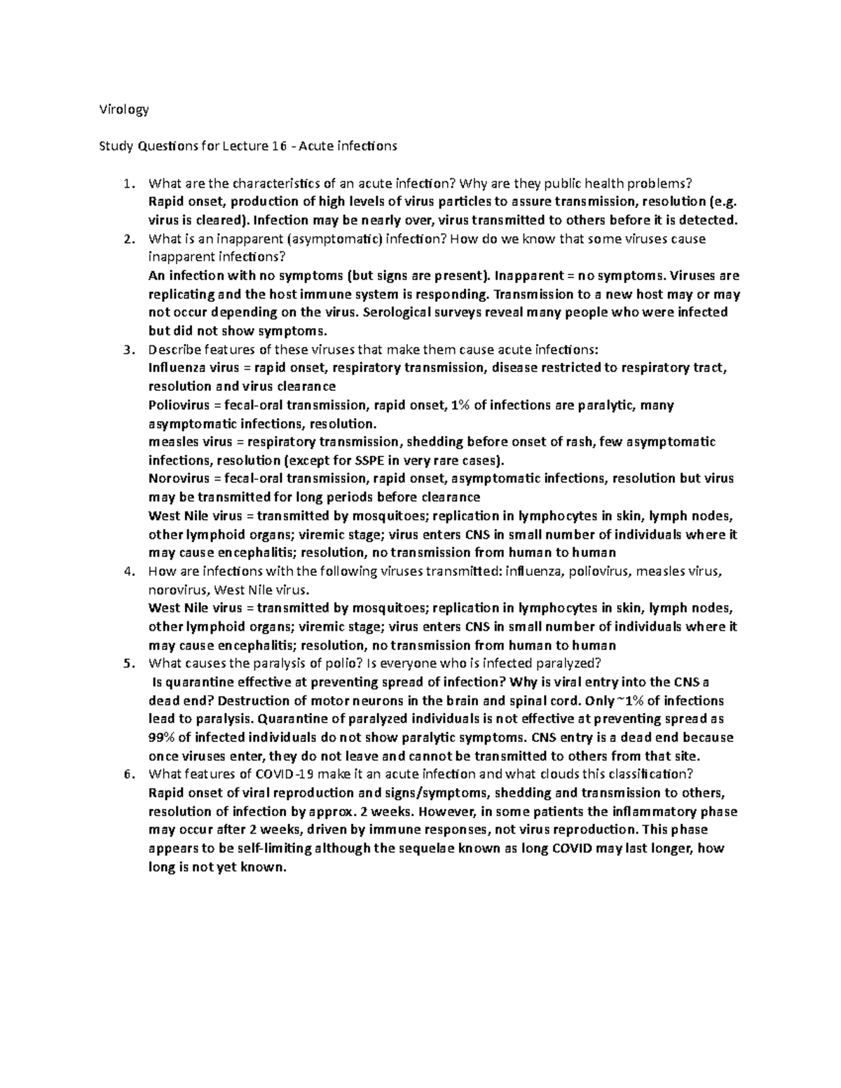 Virology Study Questions for Lecture 16 - Acute infections - virus is ...
