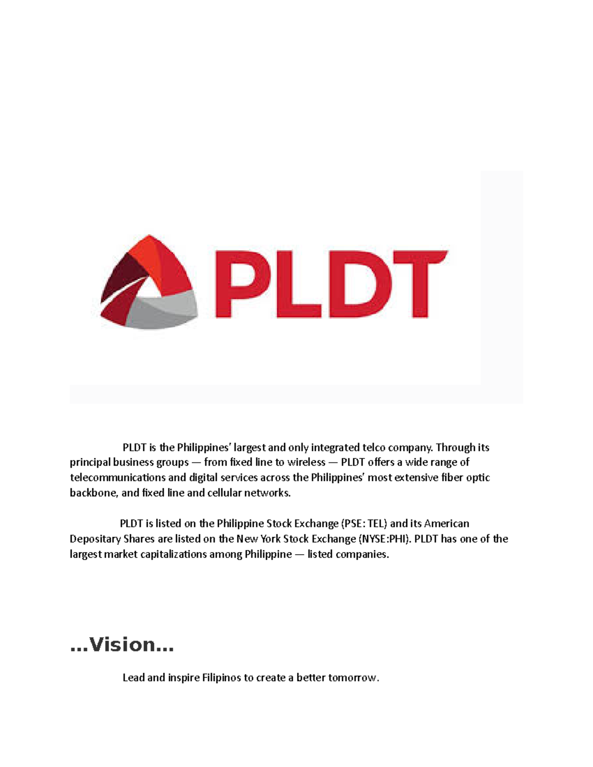 Pldt profile - PLDT is the Philippines' largest and only integrated ...