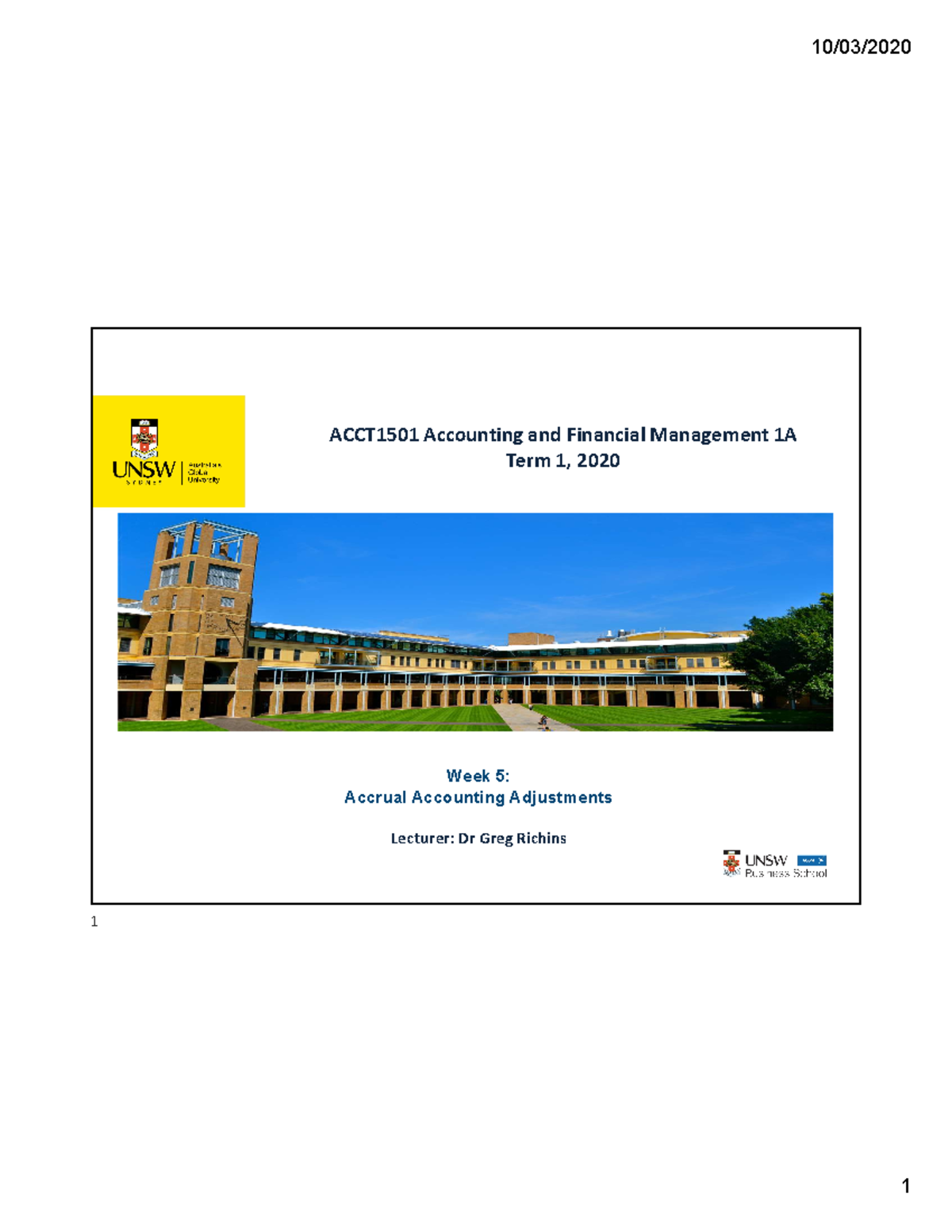 ACCT1501 2020T1 Week 5 Lecture Notes (1 Slide) - Week 5: Accrual ...