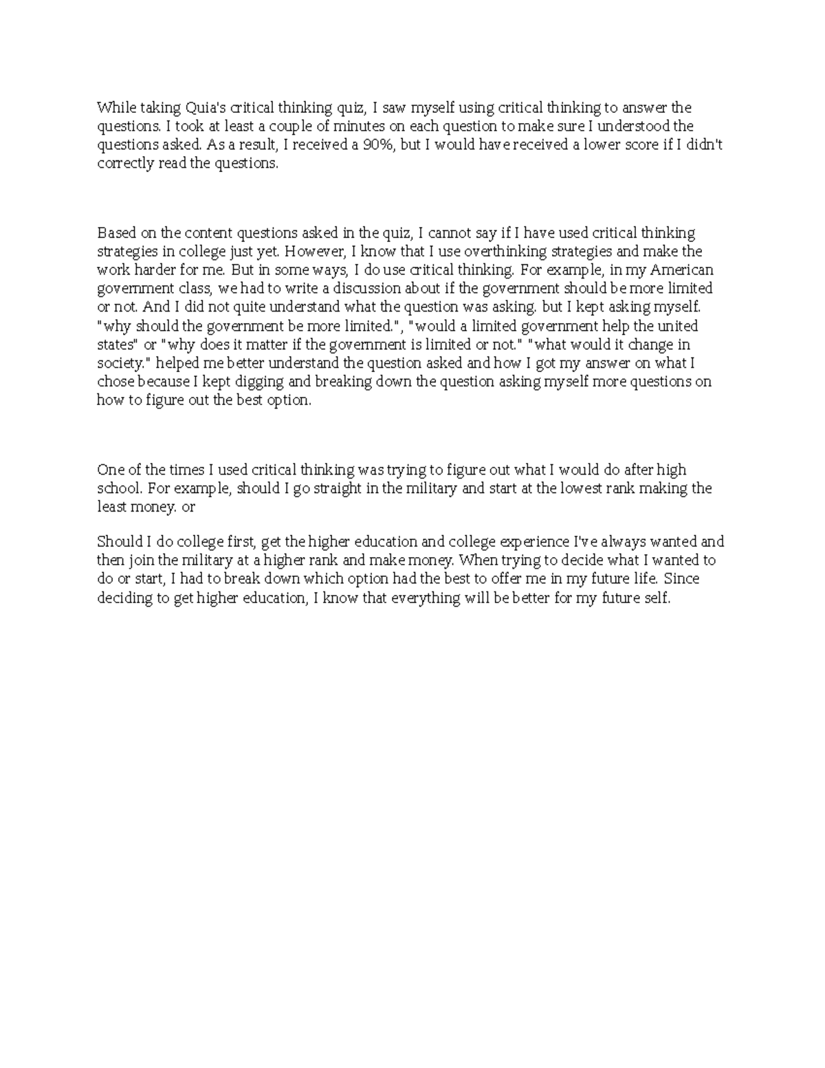Critical thinking Journal entry 2022 - While taking Quia's critical ...
