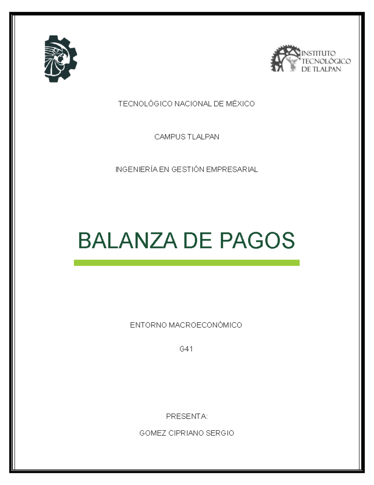 Balanza de pagos - TECNOLÓGICO NACIONAL DE MÉXICO CAMPUS TLALPAN ...