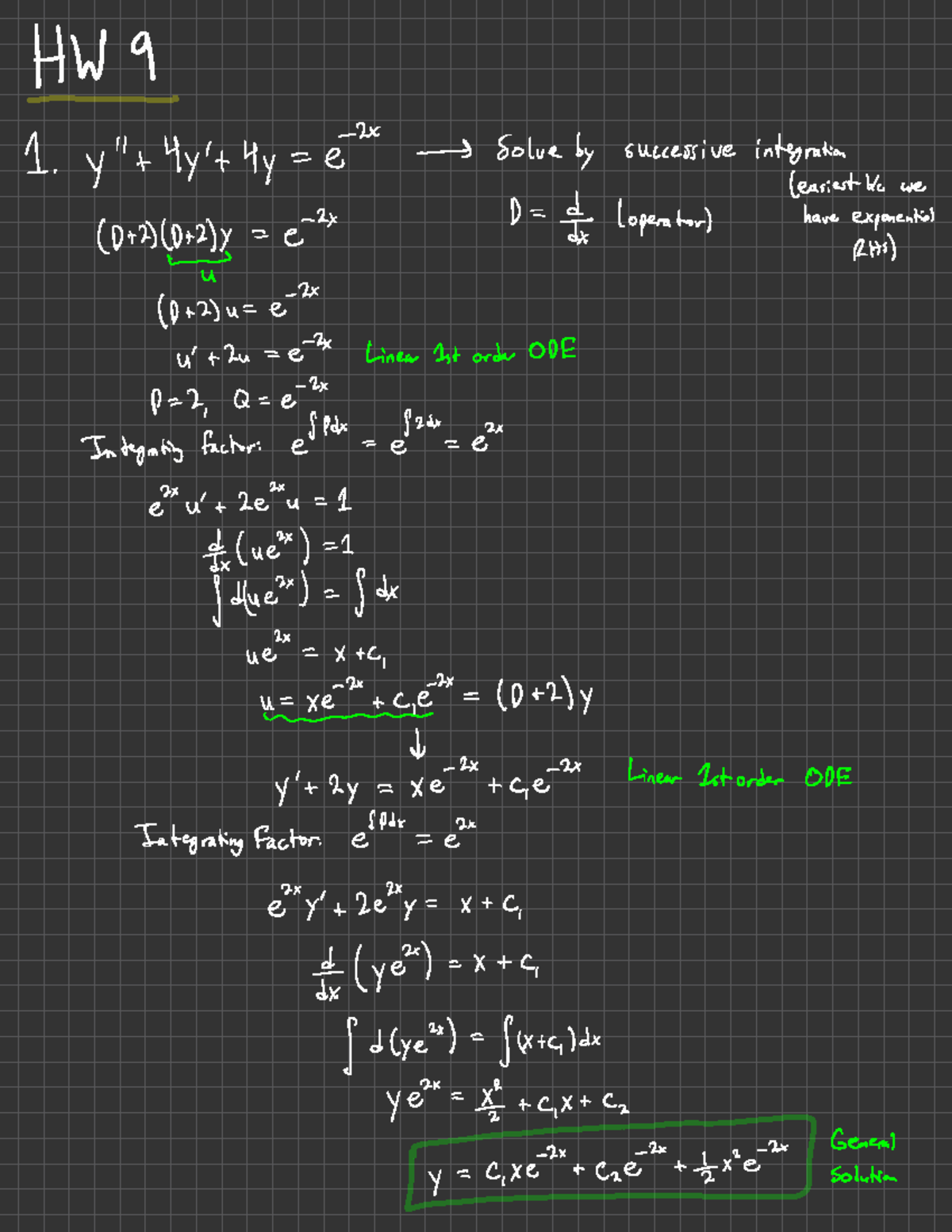 HW9 - Ordinary Differential Equations - HW 9 1. y " + 4y' + 4y = e * solve bysuccessive - Studocu
