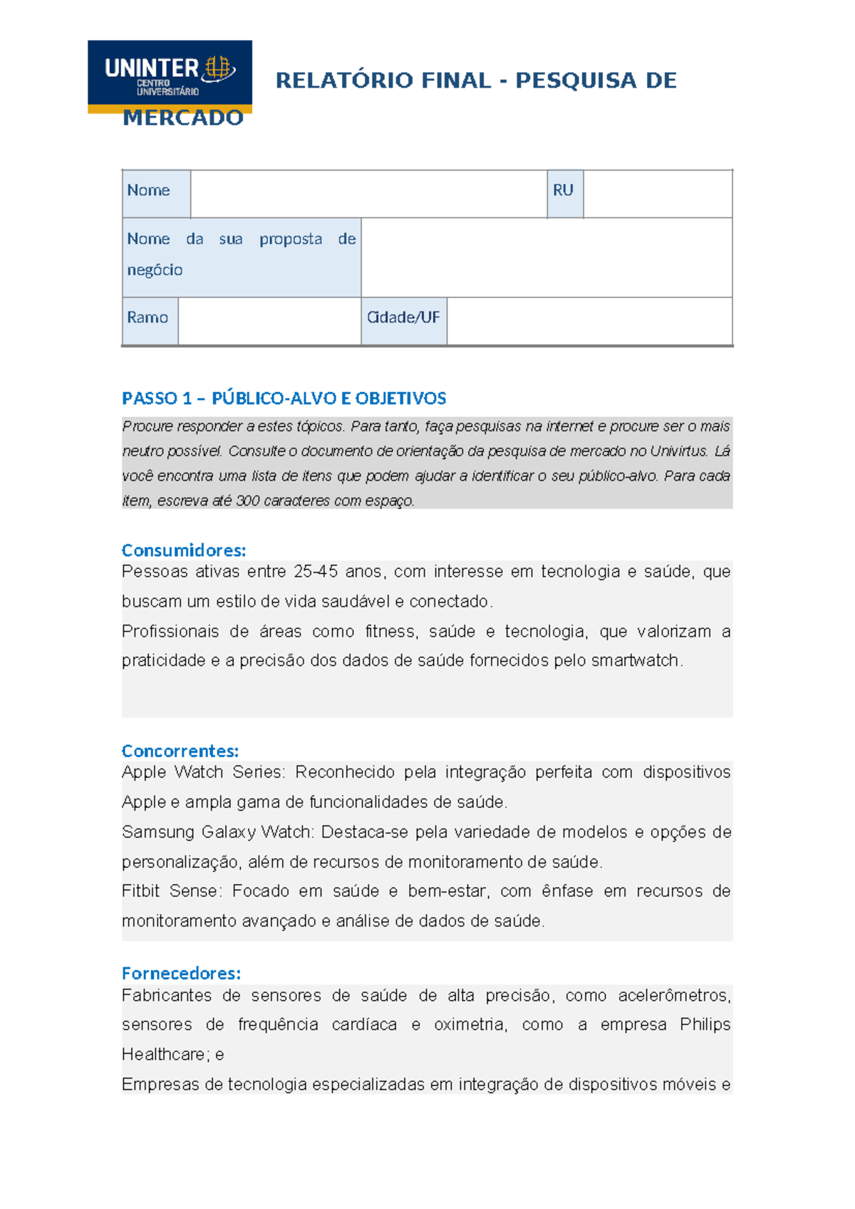Template - Relatorio Final - Pesquisa de Mercado - MERCADO Nome RU Nome ...