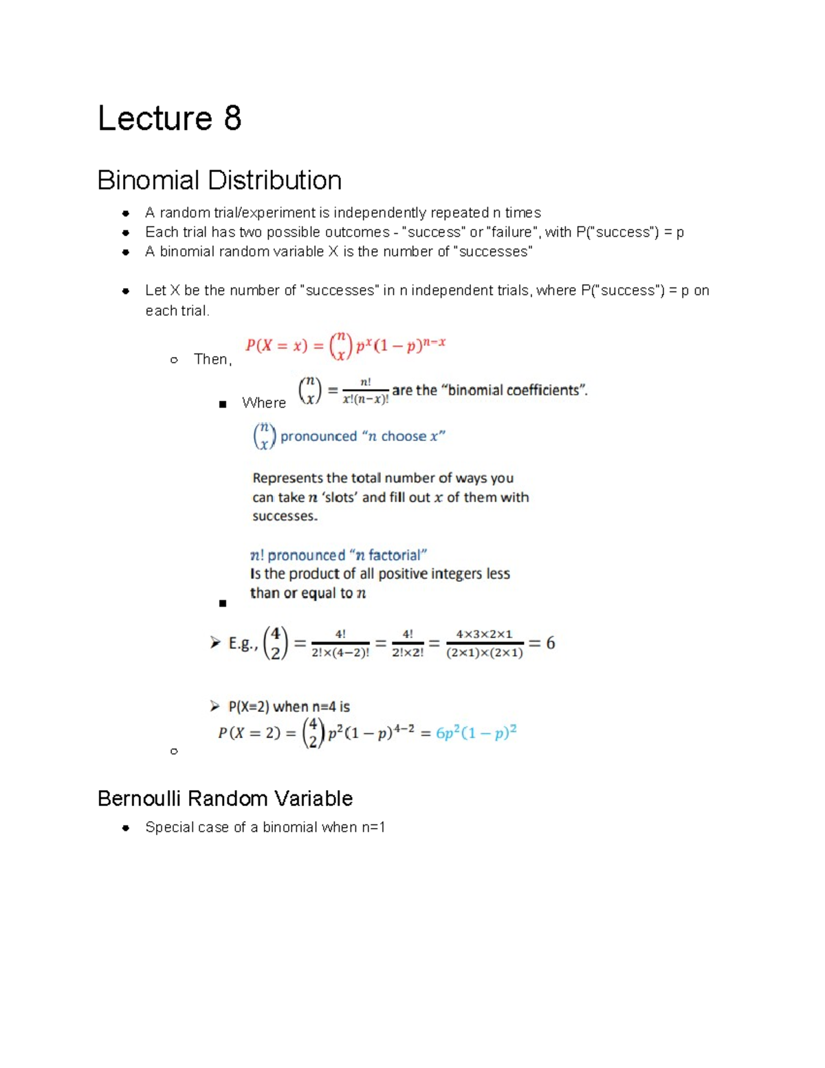 Lecture 8 - Lecture 8 Binomial Distribution A random trial/experiment is independently repeated ...