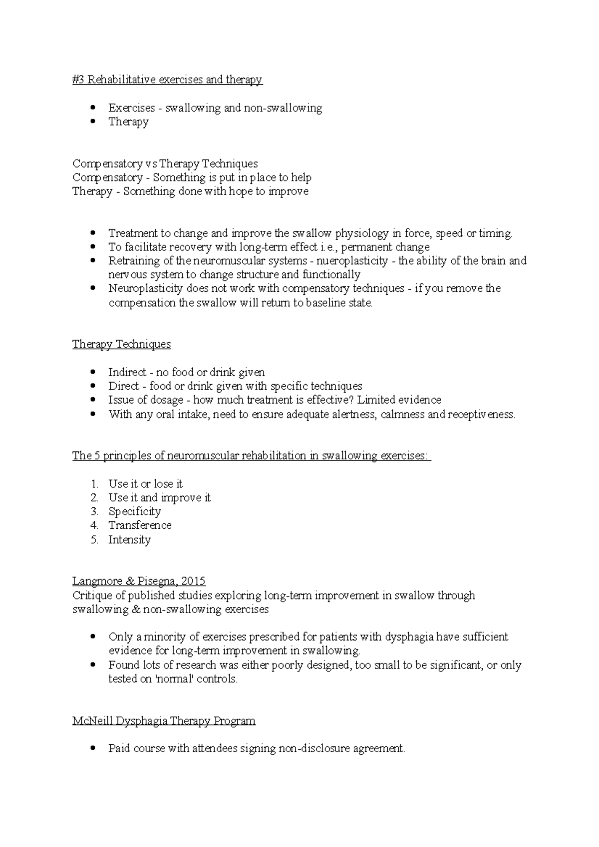 Rehabilitative exercises and therapy - To facilitate recovery with long ...