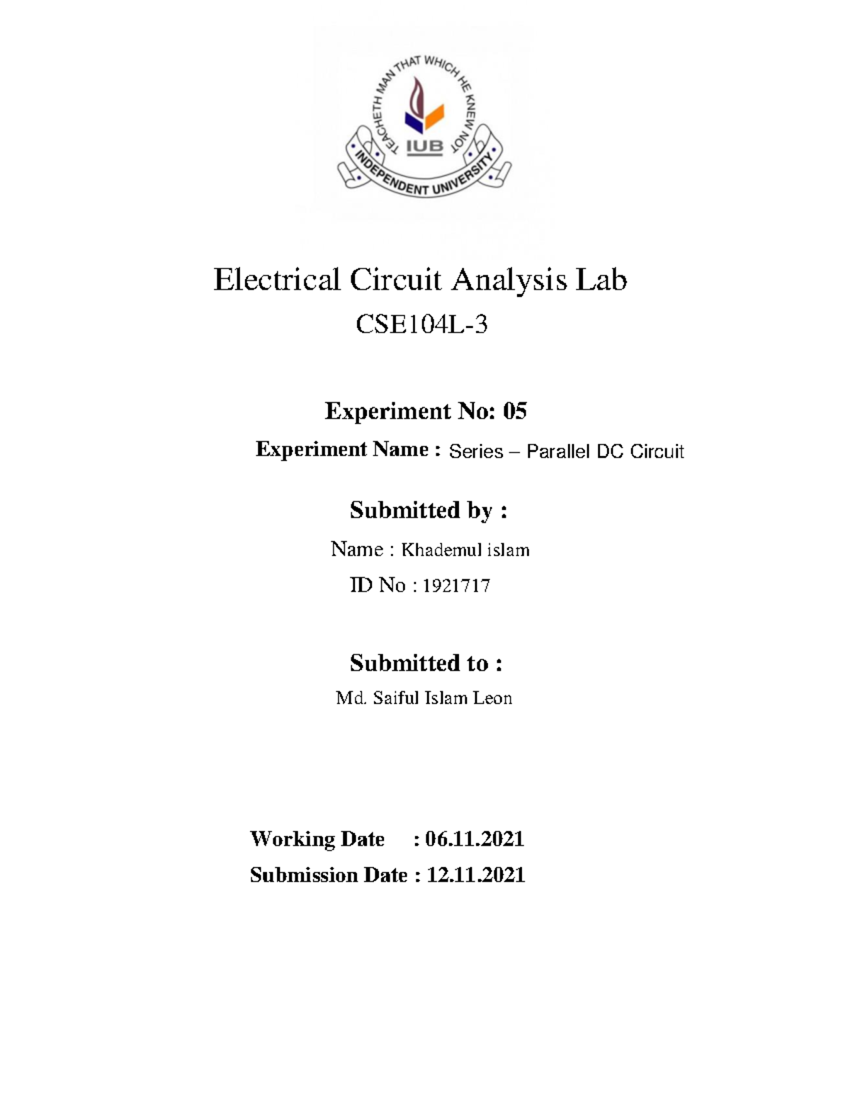 Cse 104 reb report E5.pdf - Circuits - IUB - Studocu