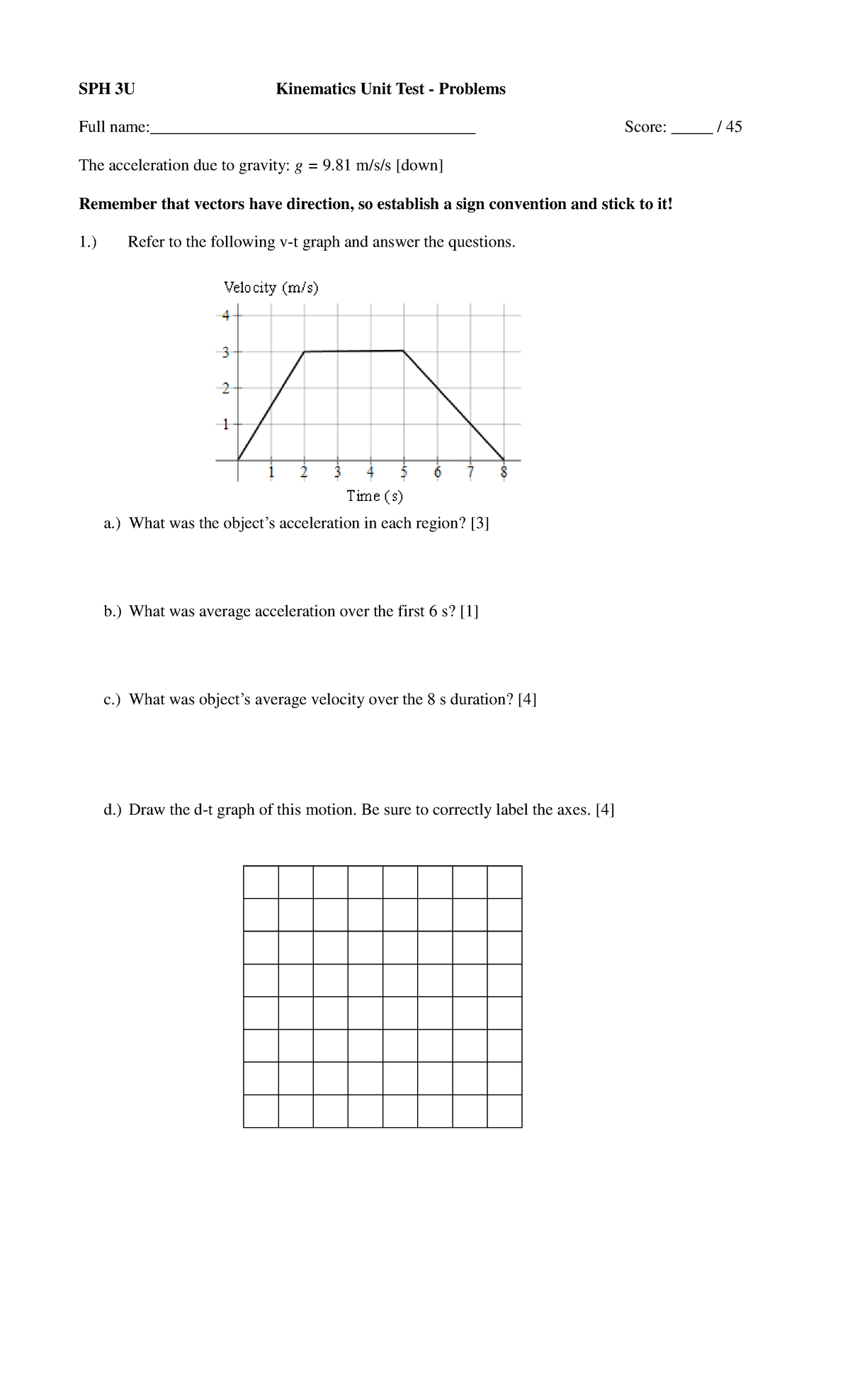 SPH 3U Kinematics Test Oct 24 2017 - SPH 3U Kinematics Unit Test ...