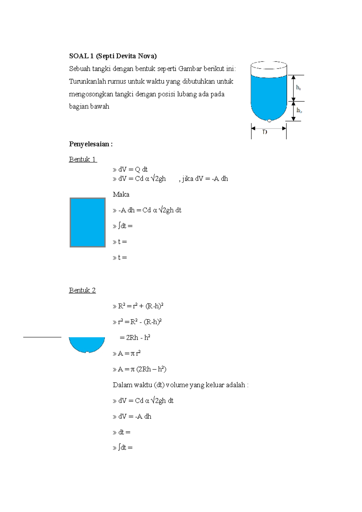 Mekanika Fluida - SOAL 1 (Septi Devita Nova) Sebuah tangki dengan ...