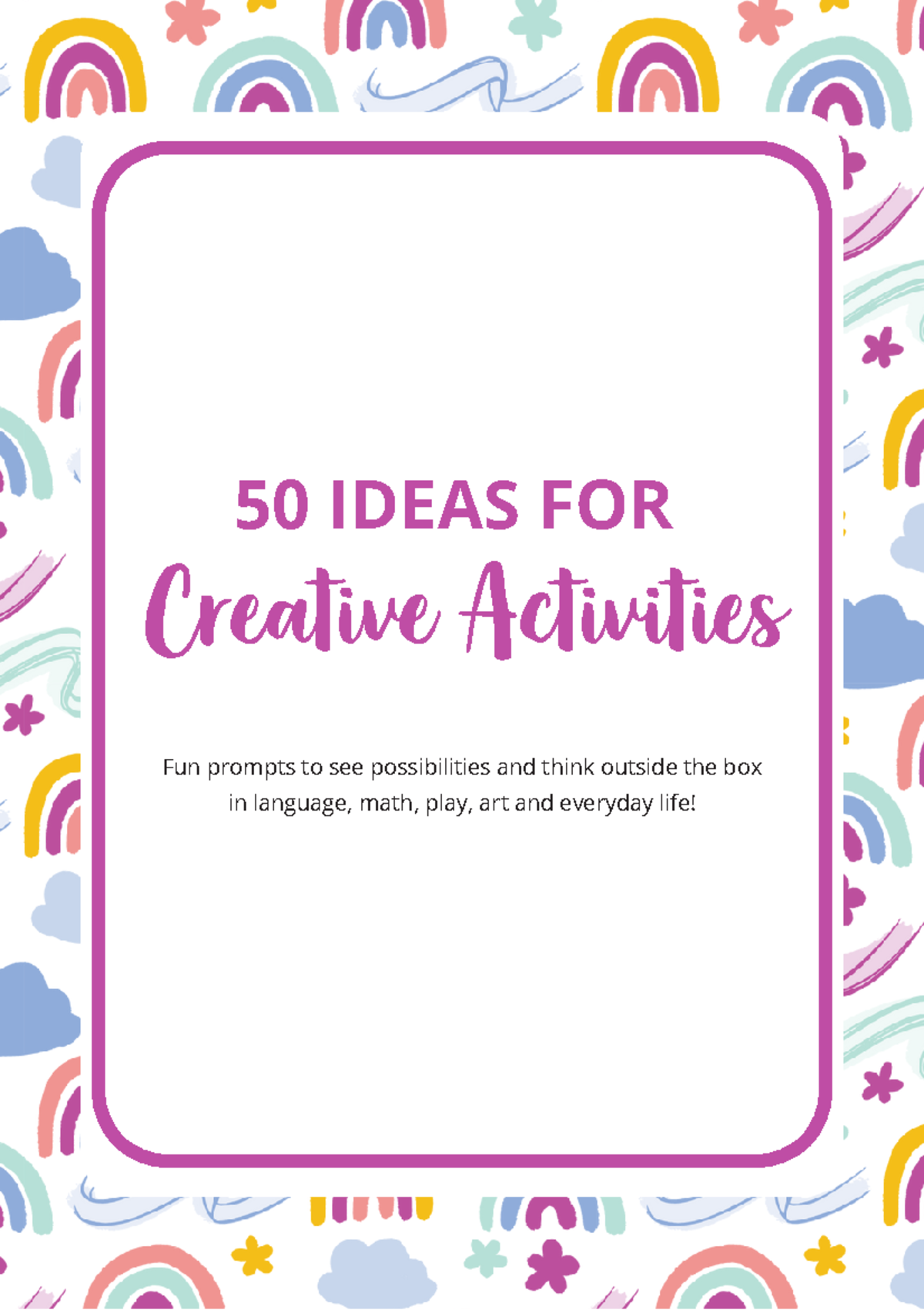 50 Creative Activities Prompts - Fun prompts to see possibilities and ...