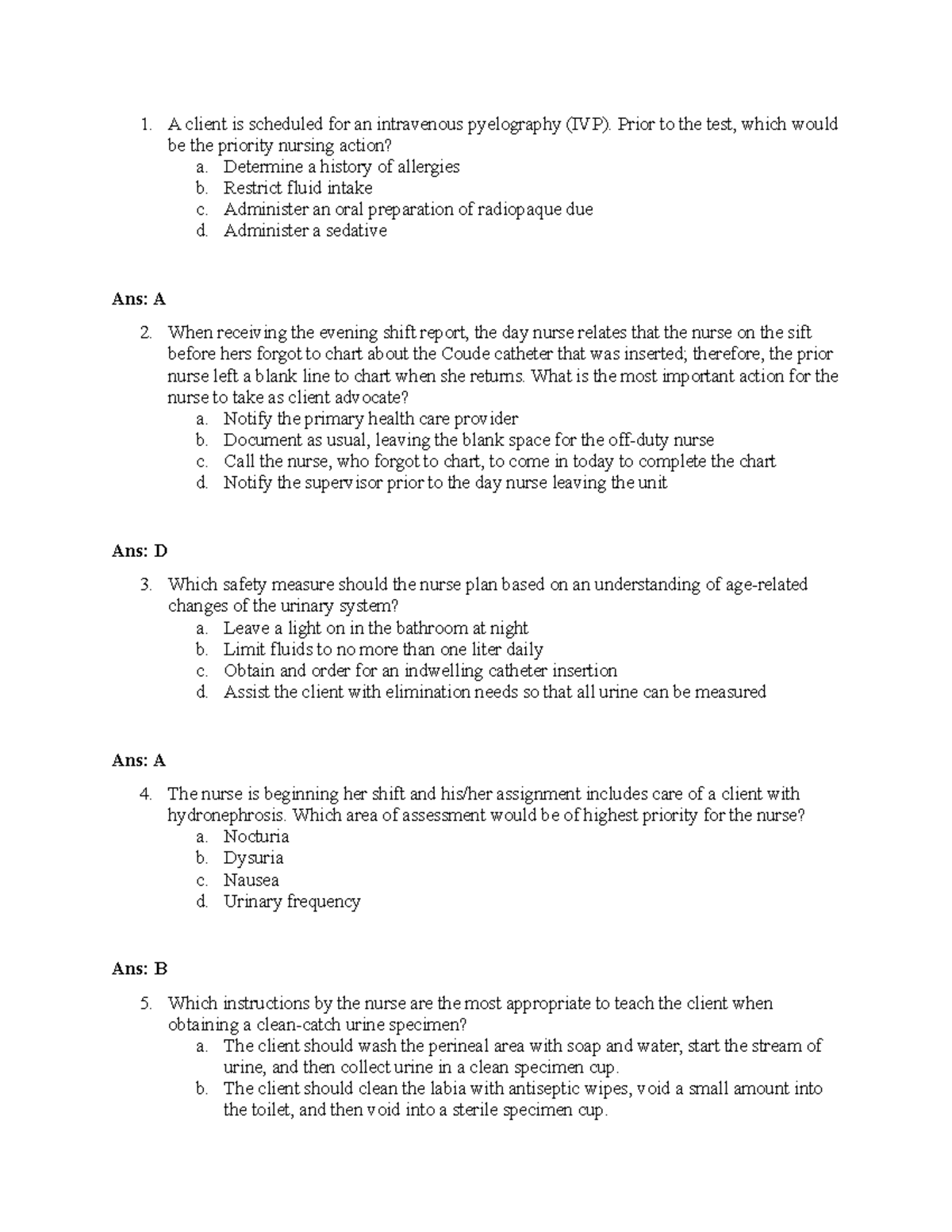 Exam 9 Study Guide - A client is scheduled for an intravenous ...