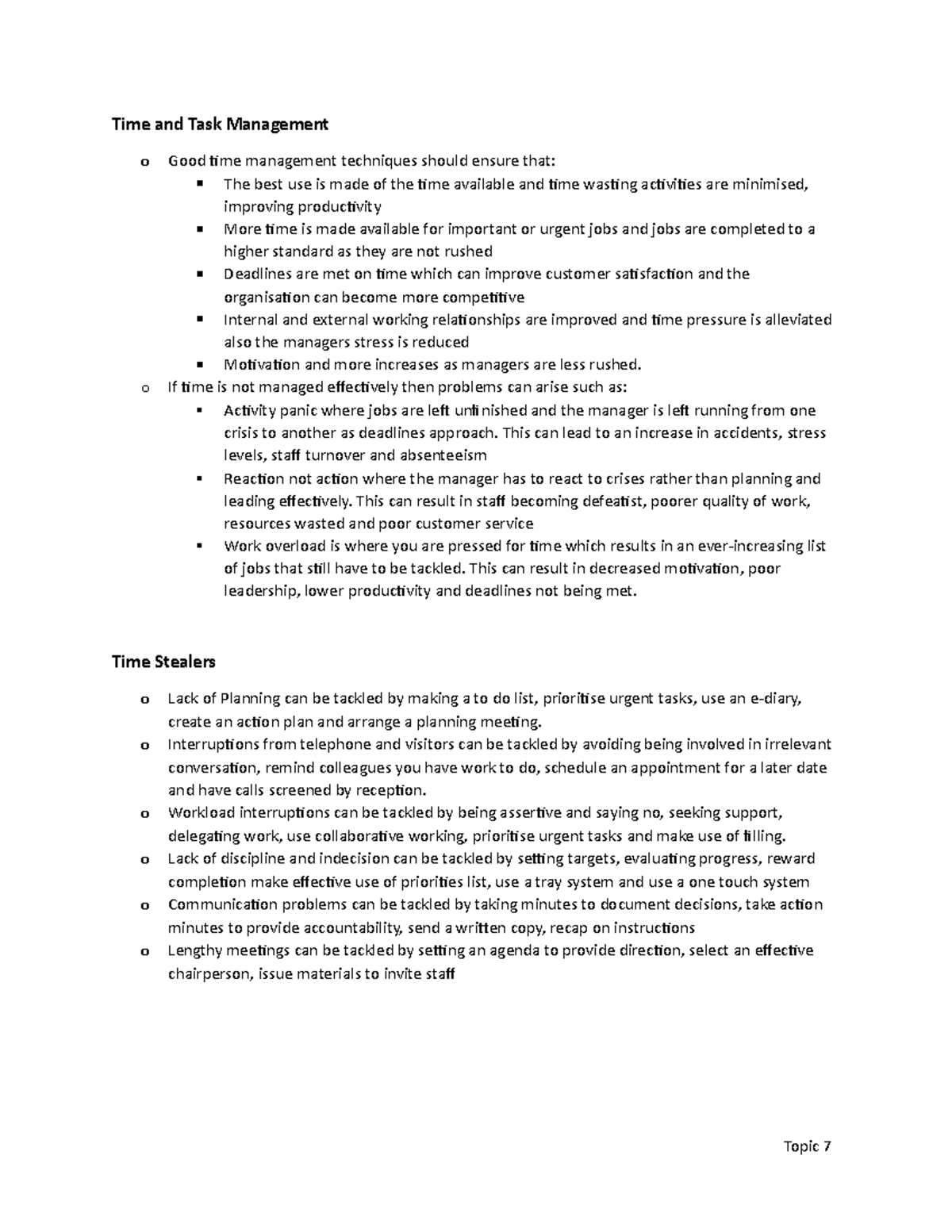 Topic 7: Managing Tasks - Time and Task Management o Good time ...