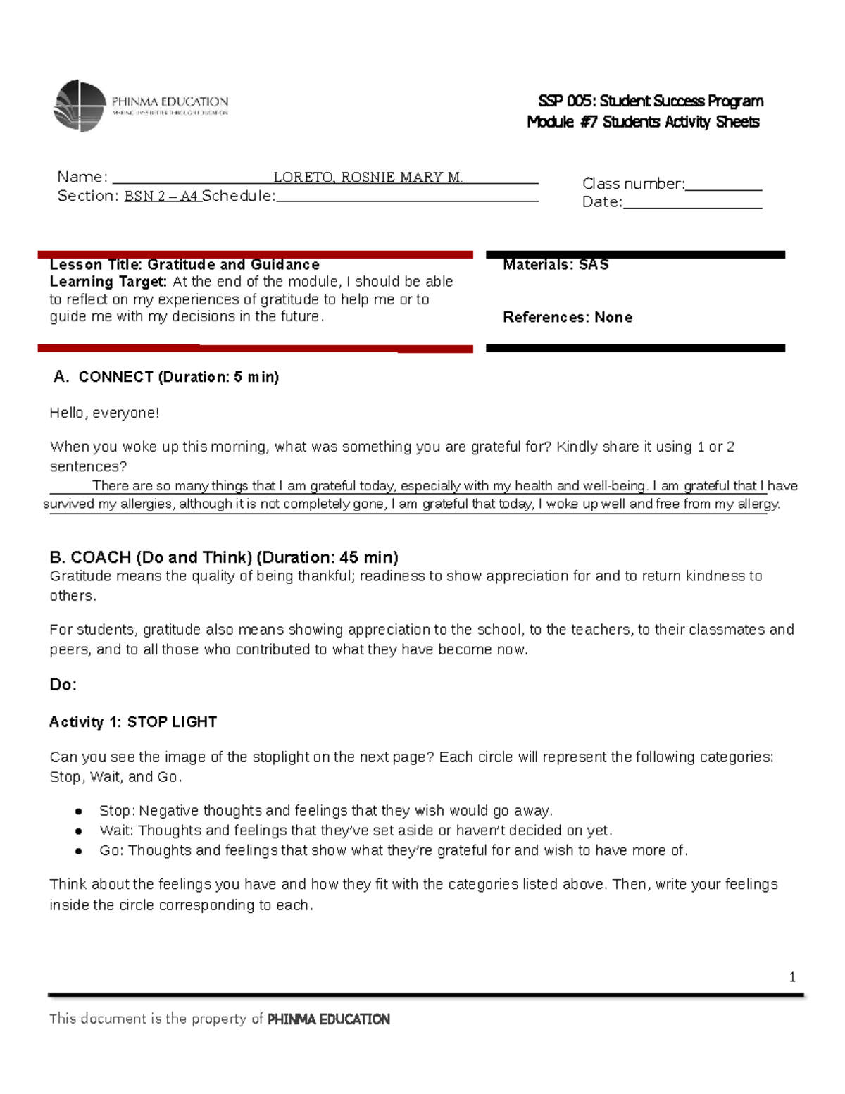 SSP #7 - ssp - Name: LORETO, ROSNIE MARY M. Section: BSN 2 – A4 Schedule: Class number: Date ...