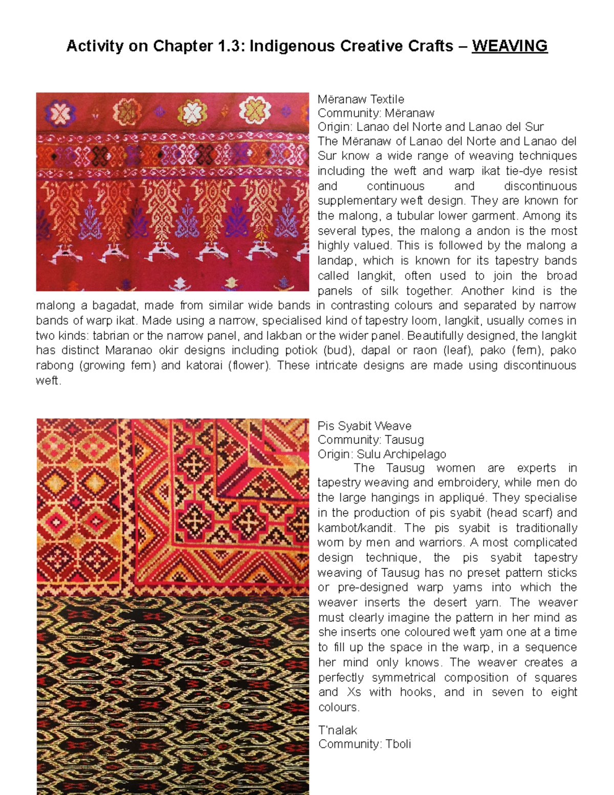 Activity on Chapter 1.3 ( Weaving) - Activity on Chapter 1: Indigenous ...