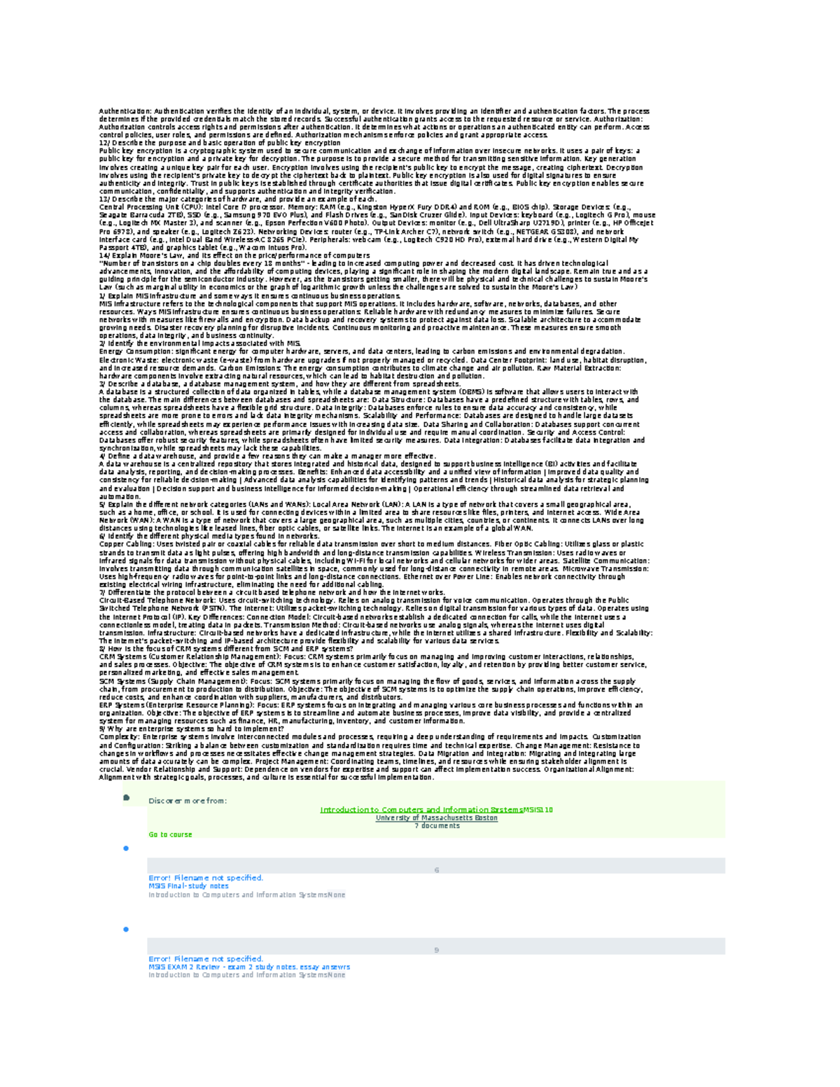 Study guide - notes - Authentication: Authentication verifies the ...