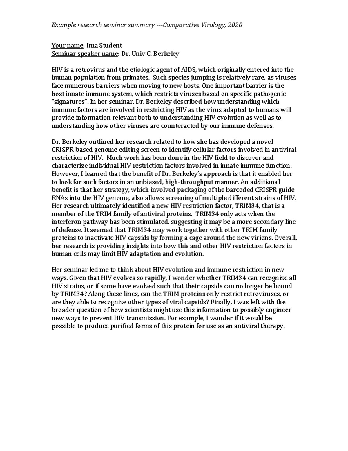 Example research seminar summary - Univ C. Berkeley HIV is a retrovirus ...