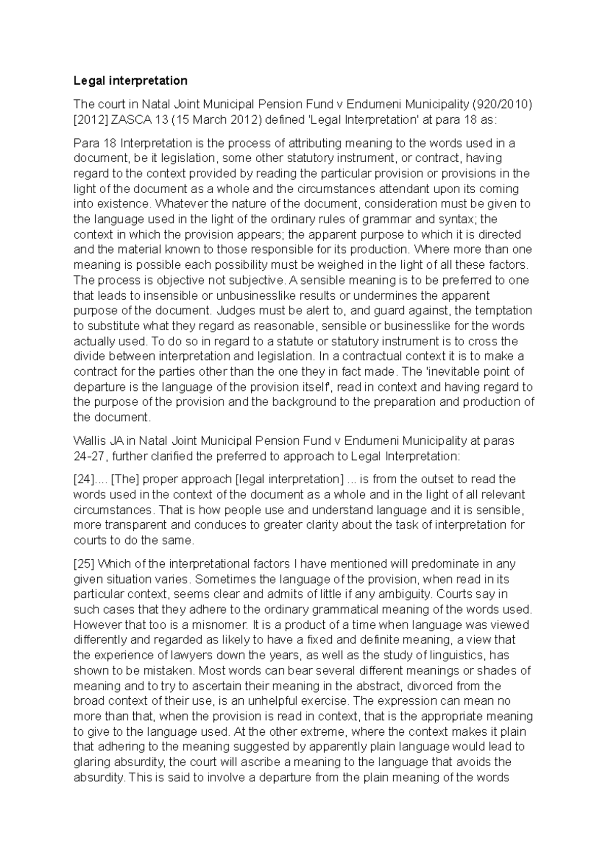 Legal interpretation notes - Legal interpretation The court in Natal ...