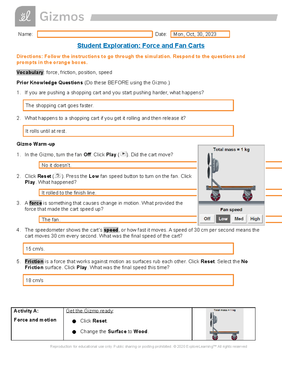 Gizmo Force and Fan Carts. - Name: Date: Mon, Oct, 30, 2023 Student Exploration: Force and Fan ...