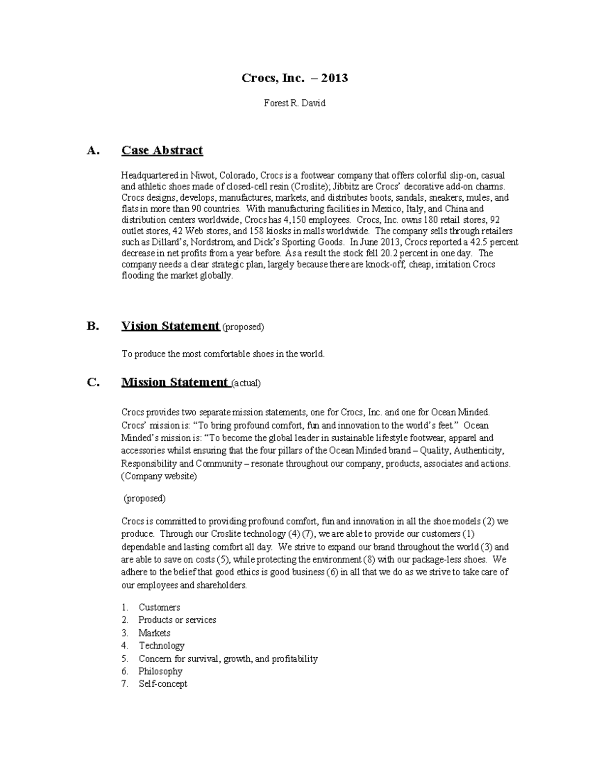 David sm15 case im 12 Crocs - Crocs, Inc. – 2013 Forest R. David A. Case Abstract Headquartered ...