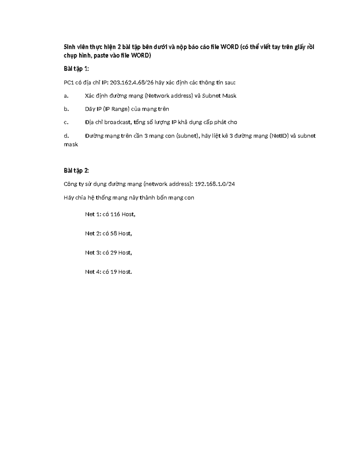 Bai tap IP va Subnet - Sinh viên thực hiện 2 bài tập bên dưới và nộp báo cáo file WORD (có thể ...